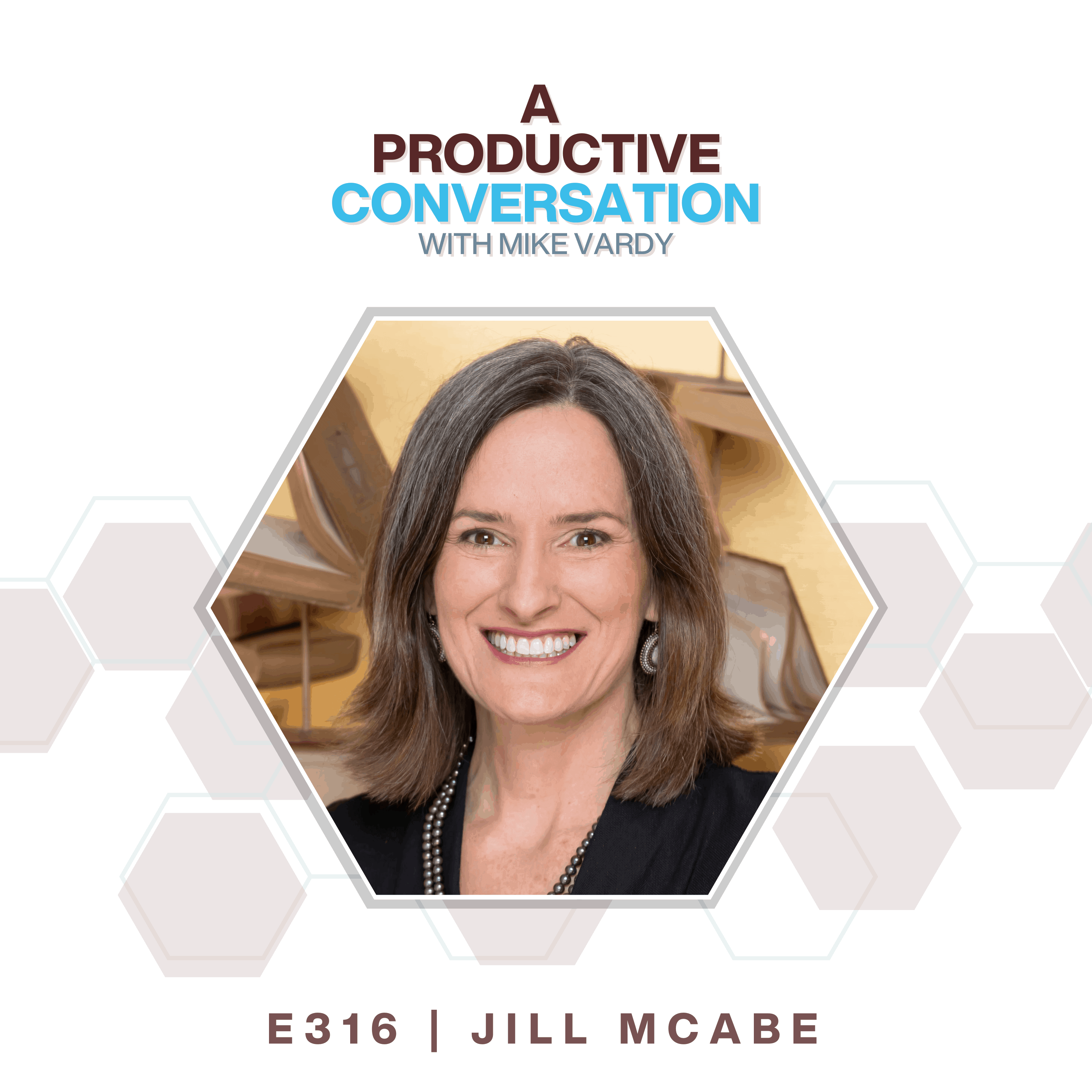 Episode 316: It's Go Time with Jill McAbe - Mike Vardy