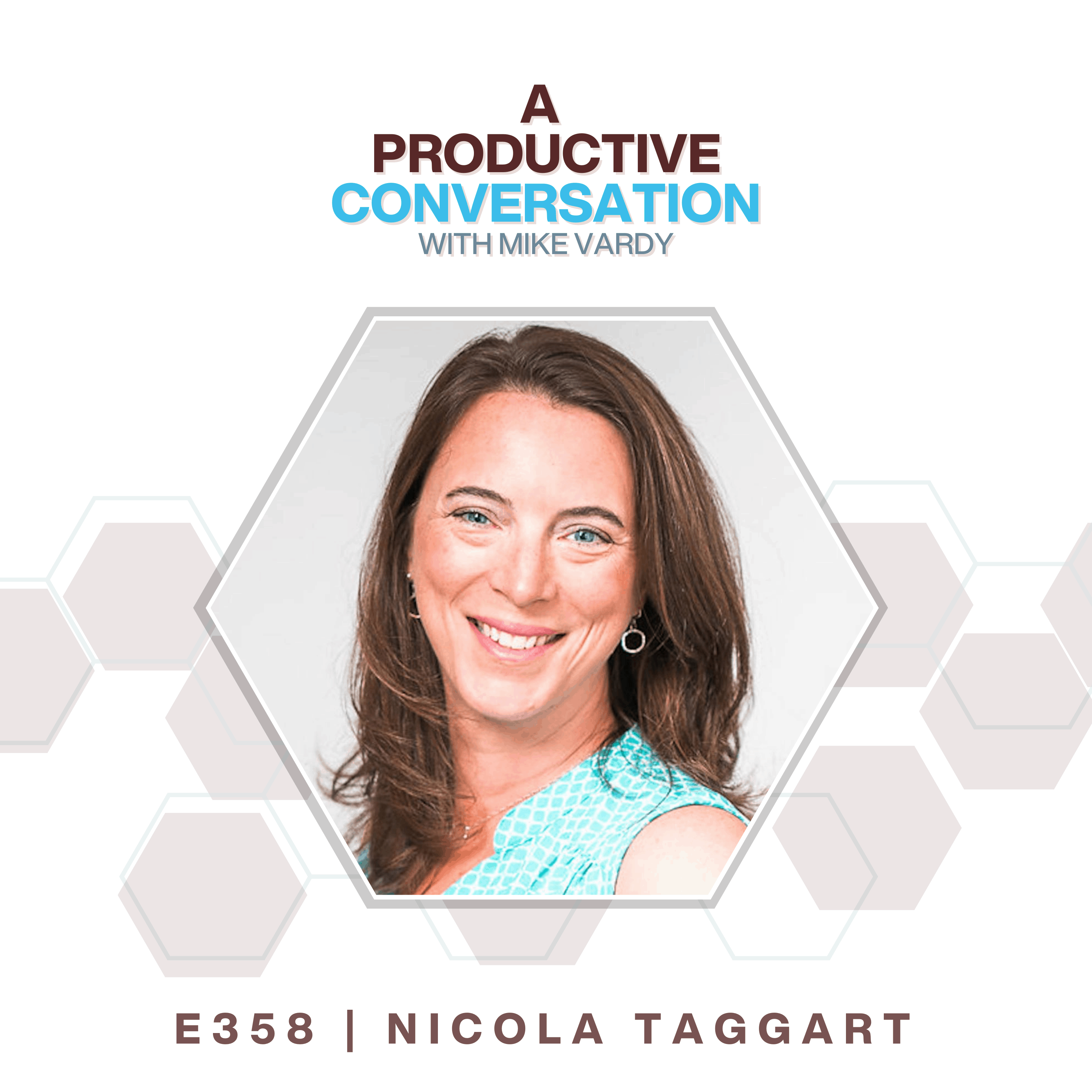 Episode 358: Calm Your Chaos with Nicola Taggart - Mike Vardy