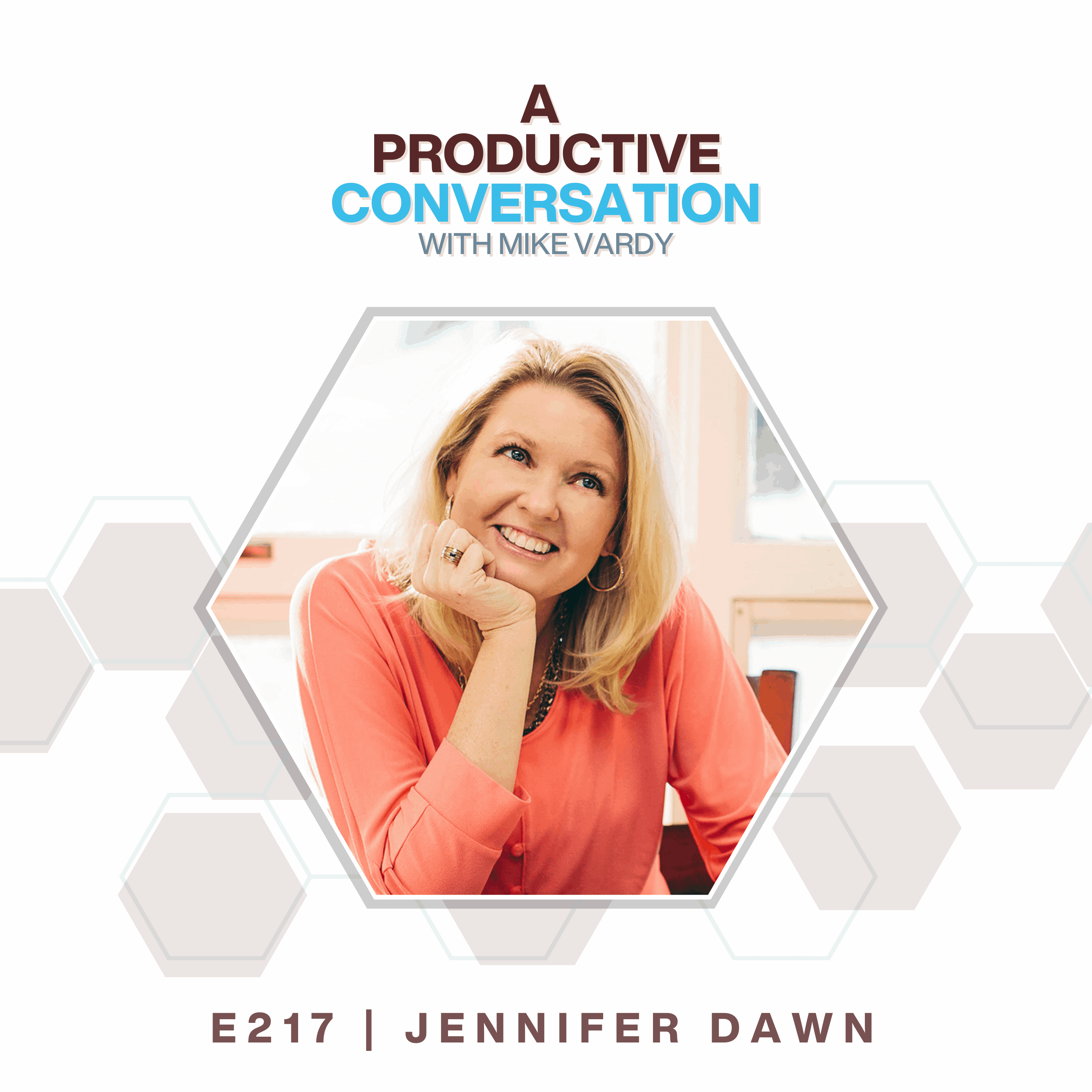 Episode 217: Building The Best Planner Ever with Jennifer Dawn - Mike Vardy